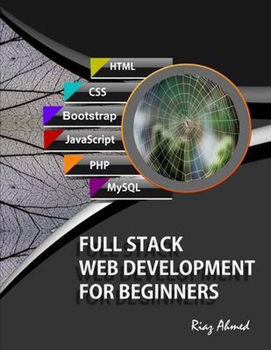 Full Stack Web Development For Beginners, Riaz Ahmed | 9798738951268 | Boeken | bol