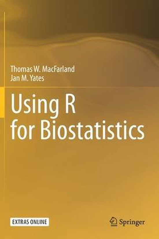 Using R for Biostatistics | 9783030624033 | Thomas W. Macfarland | Boeken | bol