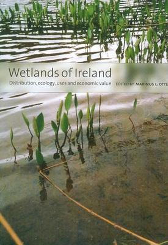 Wetlands of Ireland | 9781900621892 | Marinus L. Otte | Boeken | bol.com