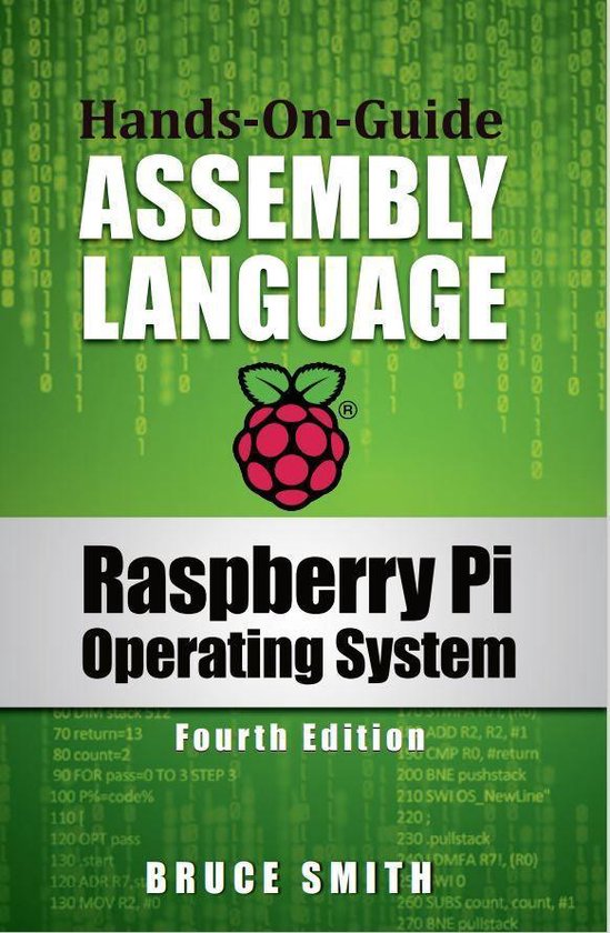 Hands-On-Guide - Raspberry Pi Operating System Assembly Language (ebook ...