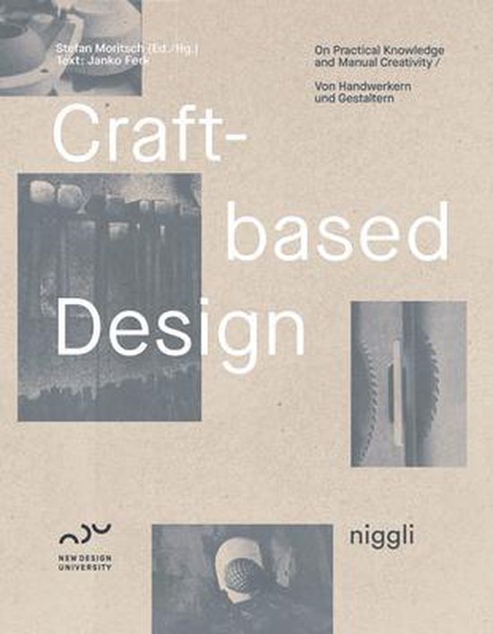 Craft-Based Design, Stefan Moritsch | 9783721209792 | Boeken | bol.com