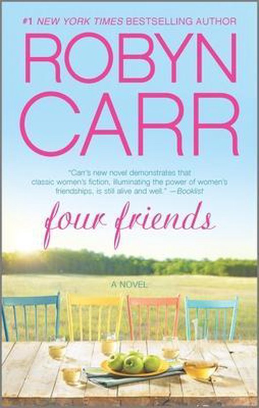 Four Friends, Robyn Carr | 9780778318545 | Boeken | bol.com