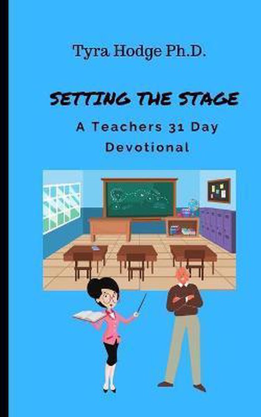 Setting the Stage | 9798656710589 | Tyra Hodge | Boeken | bol