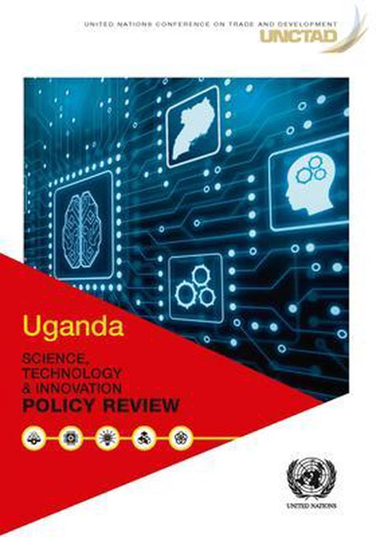 Uganda science, technology and innovation policy review | 9789211129861 ...