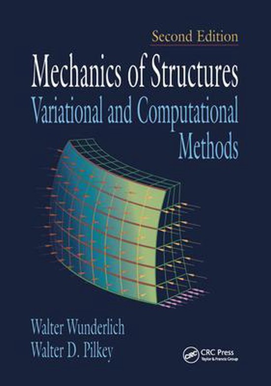 Mechanics of Structures | 9780367454609 | Walter Wunderlich | Boeken ... Mechanics of Structures | 9780367454609 | Walter Wunderlich | Boeken ...
