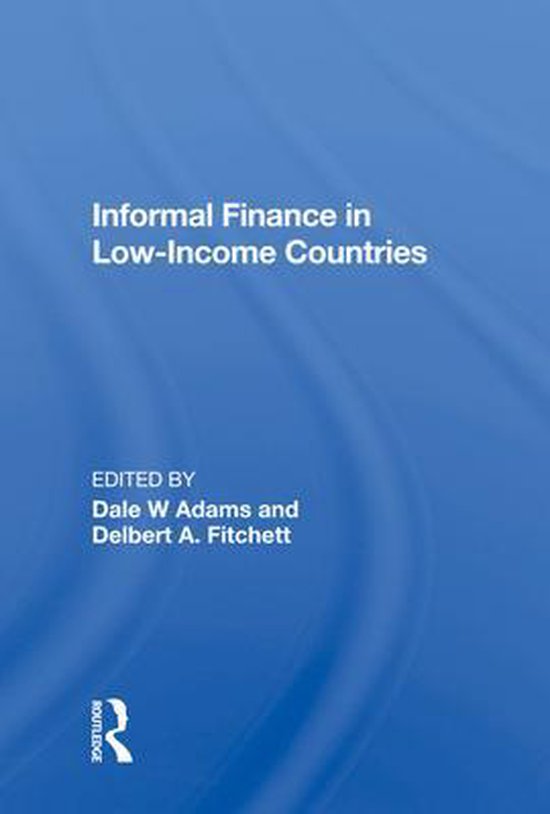 Informal Finance In Low-income Countries | 9780367004712 | Boeken | bol.com