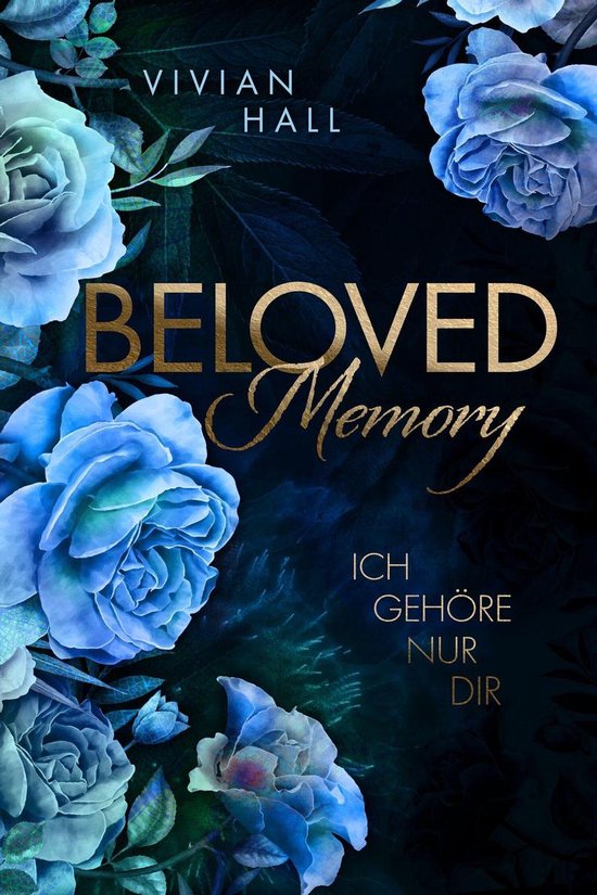 Beloved Memory: Ich gehöre nur dir (ebook), Vivian Hall | 9783739491608 ...