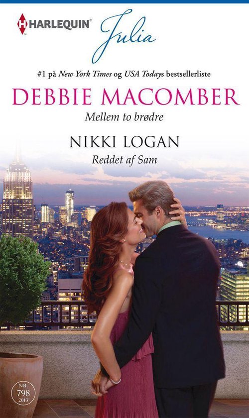 Julia - Mellem to brødre / Reddet af Sam (ebook), Debbie Macomber ...