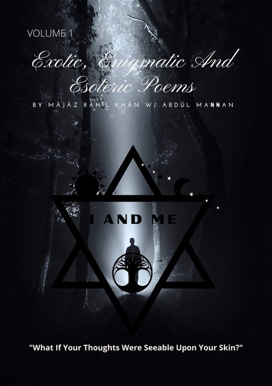 Exotic, Enigmatic And Esoteric Poems 1 - Exotic, Enigmatic And Esoteric ...
