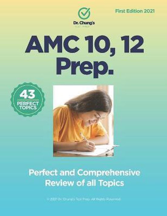 Dr. John Chung's AMC 10, 12 Prep | 9798672564241 | John Chung | Boeken | bol.com