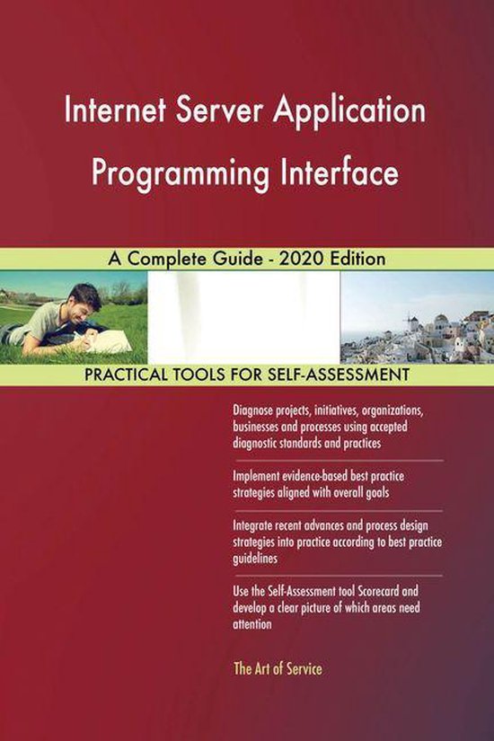 Internet Server Application Programming Interface A Complete Guide - 2020 Edition... | bol.com