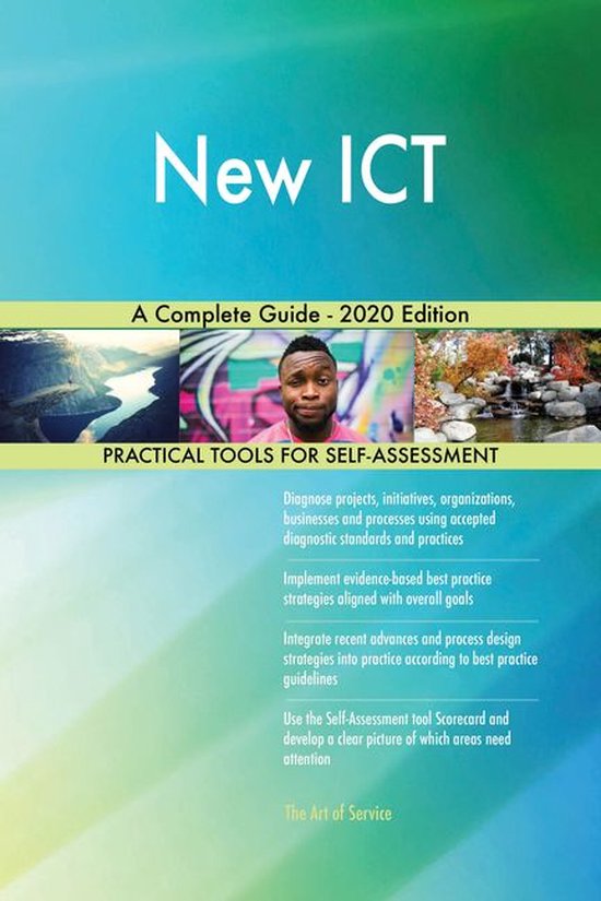 New ICT A Complete Guide - 2020 Edition (ebook), Gerardus Blokdyk ...