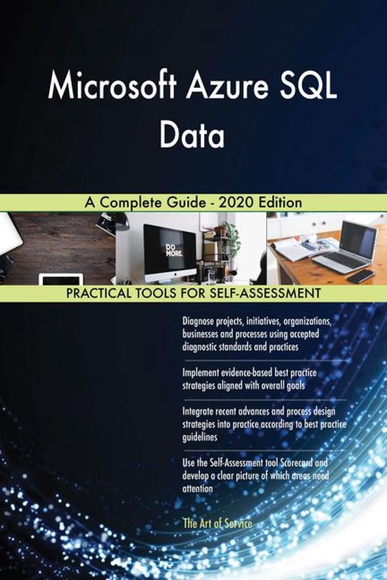Microsoft Azure SQL Data A Complete Guide - 2020 Edition (ebook ...