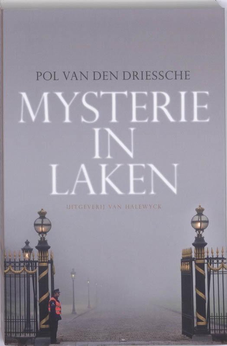 Mysterie in Laken, Pol van den Driessche | 9789461310446 | Boeken | bol.com