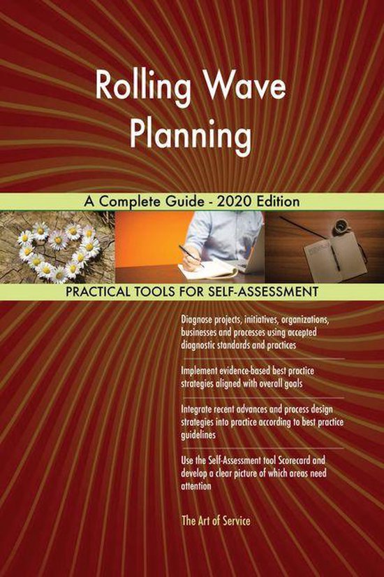 Rolling Wave Planning A Complete Guide - 2020 Edition (ebook), Gerardus ...