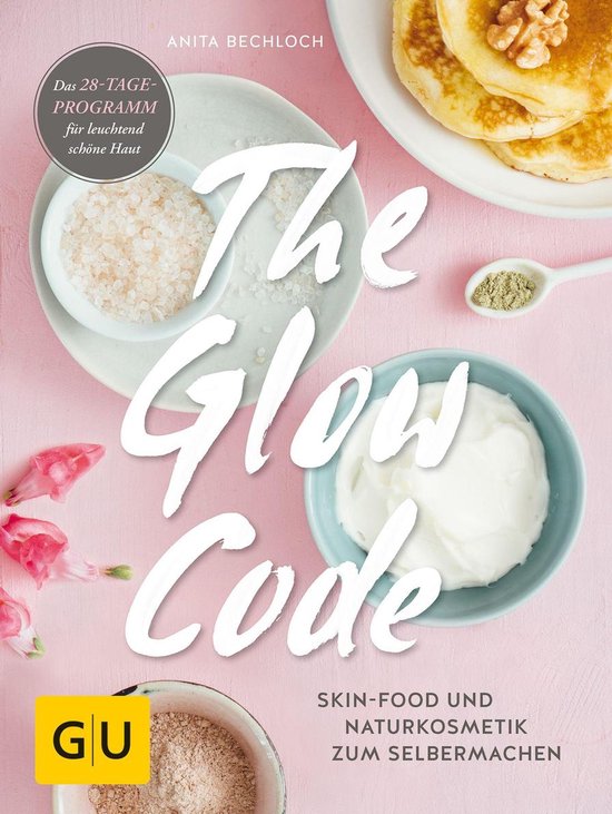 GU Grüne Reihe - The Glow Code (ebook), Anita Bechloch | 9783833860959 ...