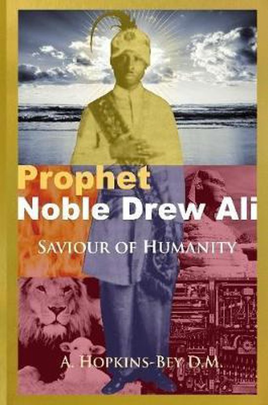 Prophet Noble Drew Ali | 9781312373488 | Azeem Hopkins-Bey | Boeken ... Prophet Noble Drew Ali | 9781312373488 | Azeem Hopkins-Bey | Boeken ...
