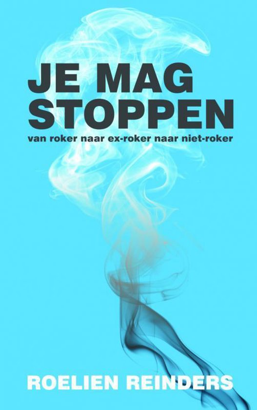 Je mag stoppen, Roelien Reinders | 9789462549944 | Boeken | bol