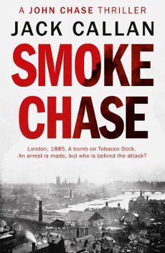 Smoke Chase, Jack Callan | 9781838594404 | Boeken | bol.com