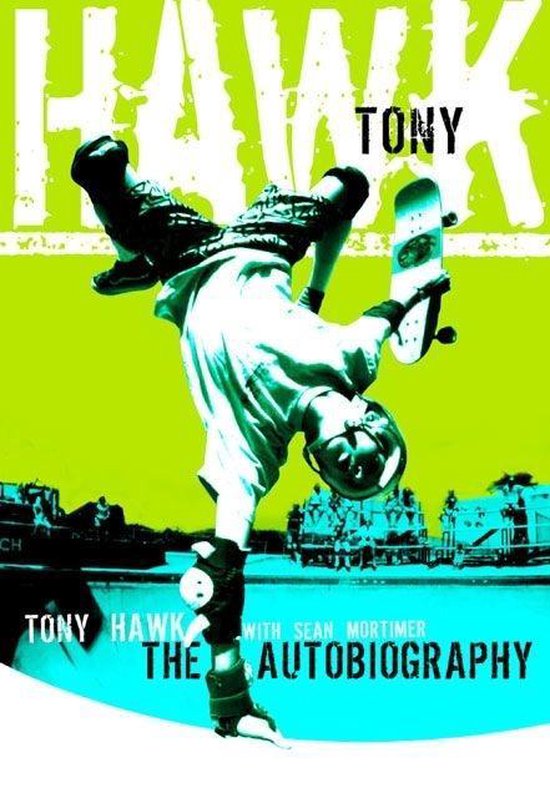 Tony Hawk, Tony Hawk | 9780060096892 | Boeken | bol.com