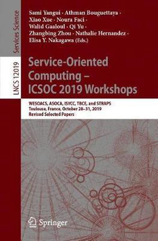 Service-Oriented Computing - ICSOC 2019 Workshops | 9783030459888 | Boeken | bol.com