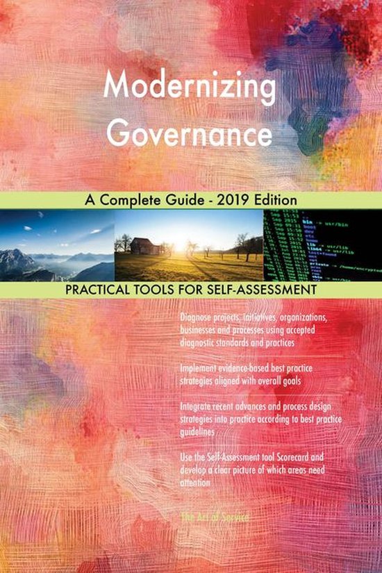 Modernizing Governance A Complete Guide - 2019 Edition (ebook ...