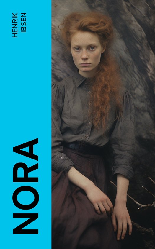 Nora (ebook), Henrik Ibsen | 4066339564015 | Boeken | bol