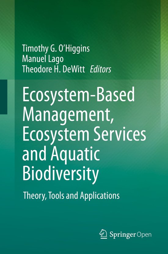 Ecosystem Based Management Ecosystem Services and Aquatic Biodiversity ...