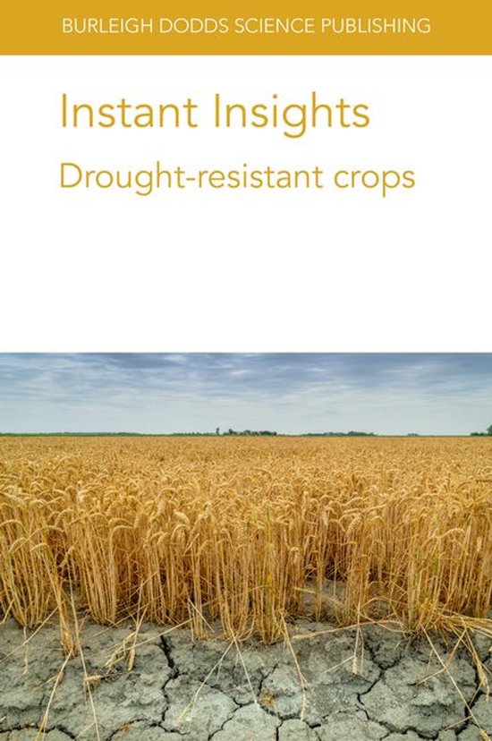 Burleigh Dodds Science: Instant Insights 25 - Instant Insights: Drought ...