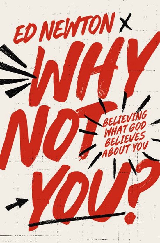 Why Not You? (ebook), Ed Newton | 9781400350889 | Boeken | bol
