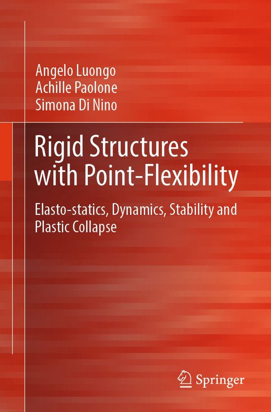 Rigid Structures with Point-Flexibility (ebook), Angelo Luongo ...