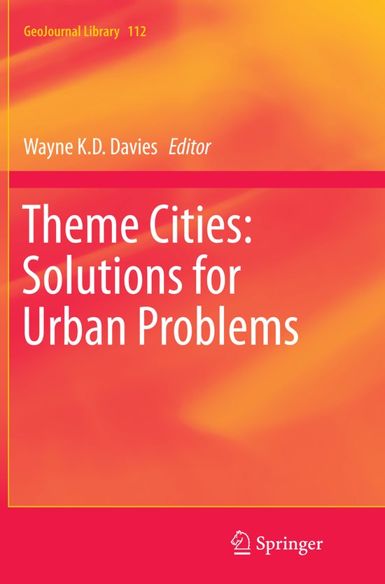 GeoJournal Library- Theme Cities: Solutions for Urban Problems ...