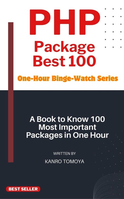 PHP Package Mastery: 100 Essential Tools in One Hour - 2024 Edition (ebook), Kanto |... | bol