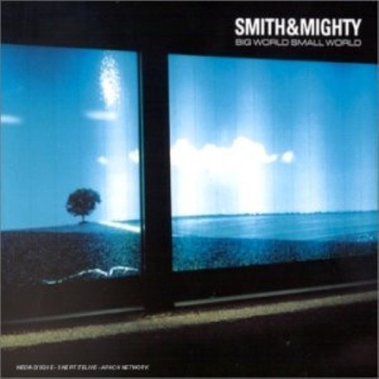 Big World, Small World, Smith & Mighty | LP (album) | Muziek | bol