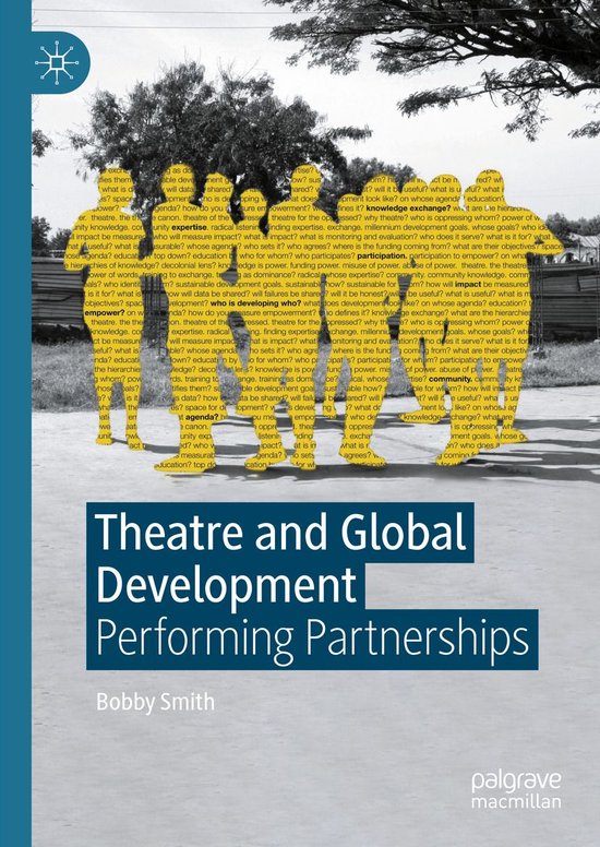 Theatre and Global Development (ebook), Bobby Smith | 9783031557255 ...