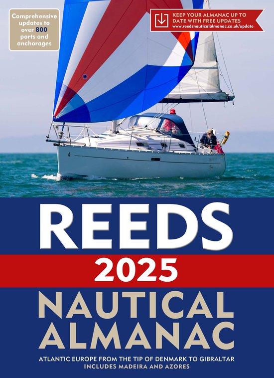 Reed's Almanac- Reeds Nautical Almanac 2025, Perrin Towler ...
