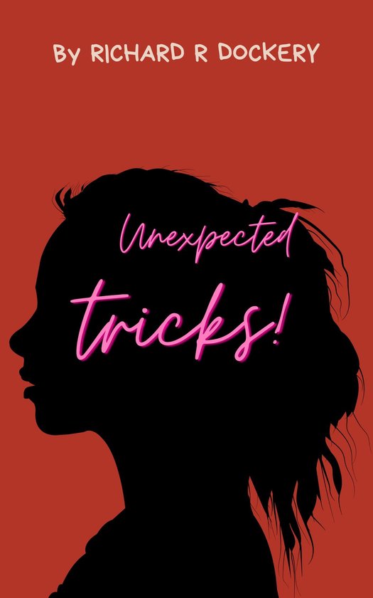 UNEXPECTED TRICKS (ebook), RICHARD DOCKERY | 1230007583766 | Boeken | bol