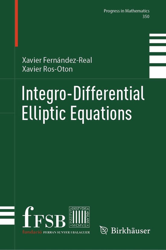 Progress in Mathematics 350 - Integro-Differential Elliptic Equations (ebook), Xavier... | bol