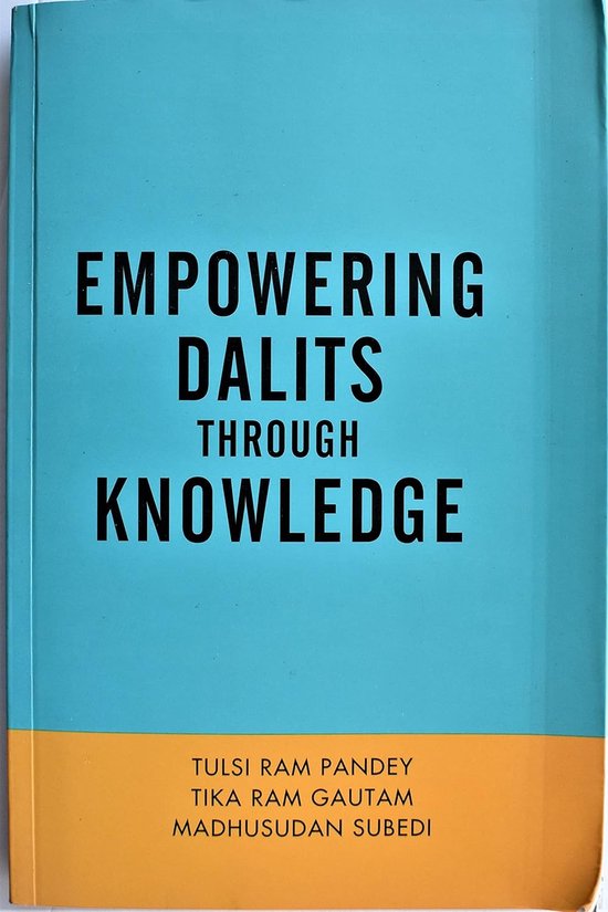 Empowering Dalits Through Knowledge | 9789937624053 | Boeken | bol