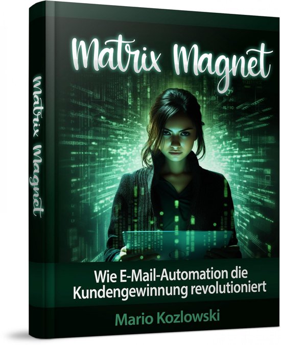 Matrix Magnet (ebook), Mario Kozlowski | 9783758487347 | Boeken | bol