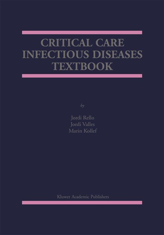 Critical Care Infectious Diseases Textbook | 9781461356745 | Boeken | bol