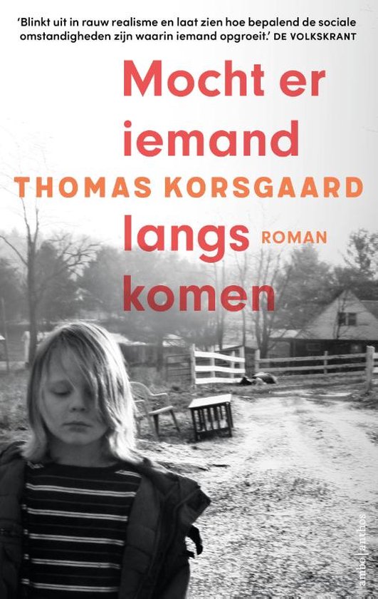 Tue-trilogie 1 - Mocht er iemand langskomen, Thomas Korsgaard | 9789026364907 | Boeken | bol