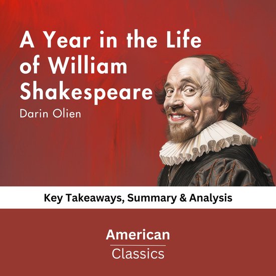 Year in the Life of William Shakespeare by James Shapiro, A, American ...