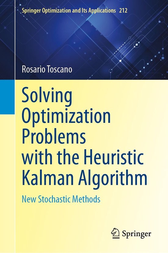 Springer Optimization and Its Applications 212 - Solving Optimization Problems with... | bol