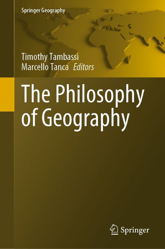 Springer Geography - The Philosophy of Geography (ebook ...