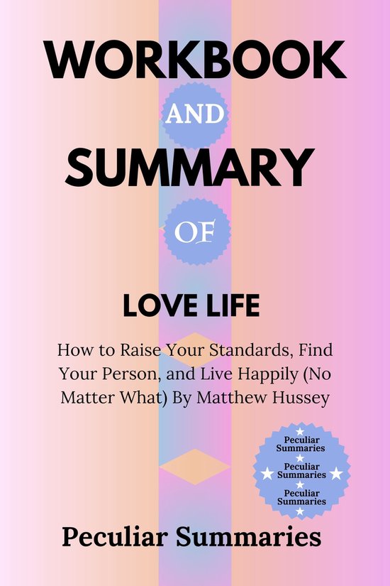 Workbook and Summary of Love Life (ebook), Peculiar Summaries | 1230007544521 | Boeken | bol