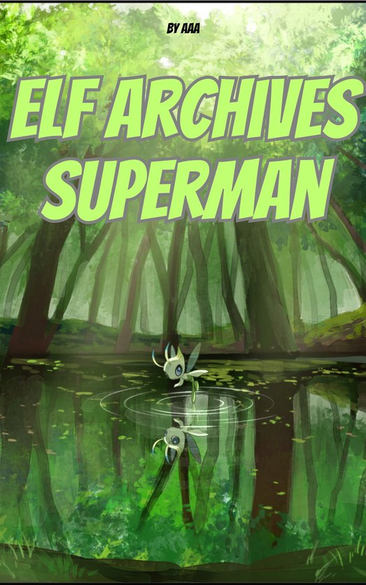 ELF Archives Superman (ebook), Aaa | 1230007635540 | Boeken | bol