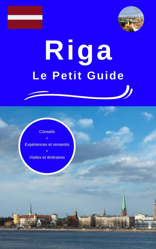Riga le petit guide (ebook), Nicolas Forgue | 1230007629334 | Boeken | bol