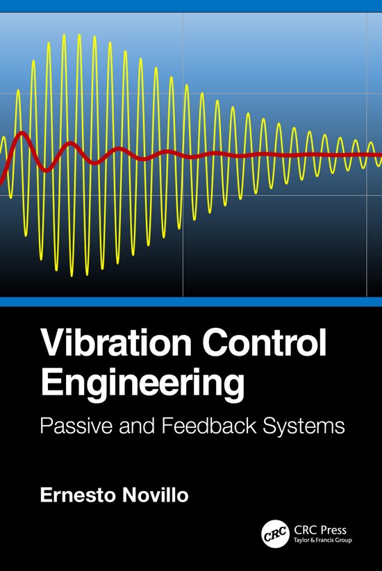 Vibration Control Engineering | 9781032007021 | Ernesto Novillo | Boeken | bol