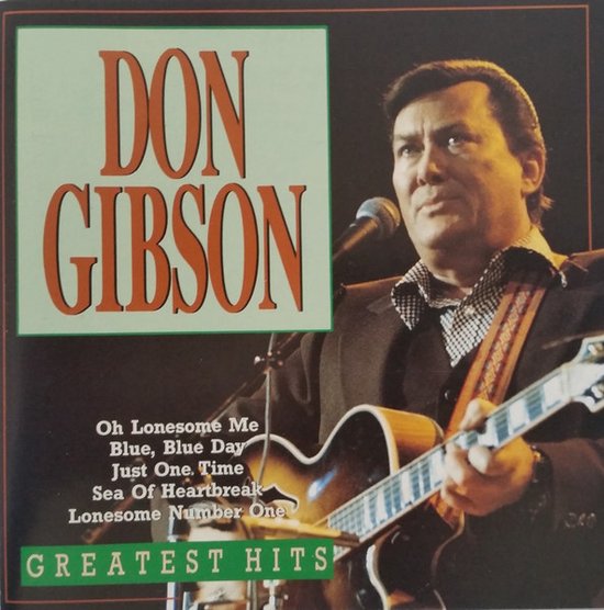 Don Gibson – Greatest Hits, Don Gibson – Greatest Hits | Muziek | bol
